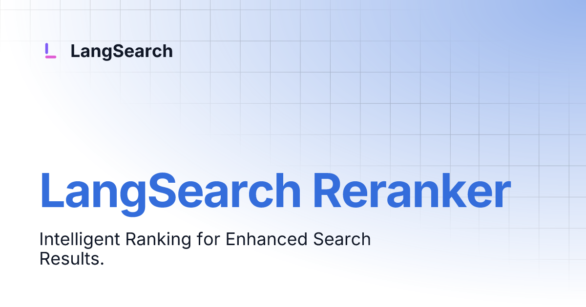 LangSearch Reranker | LangSearch