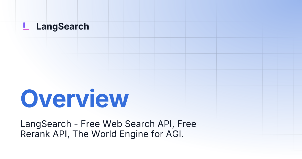 Overview | LangSearch